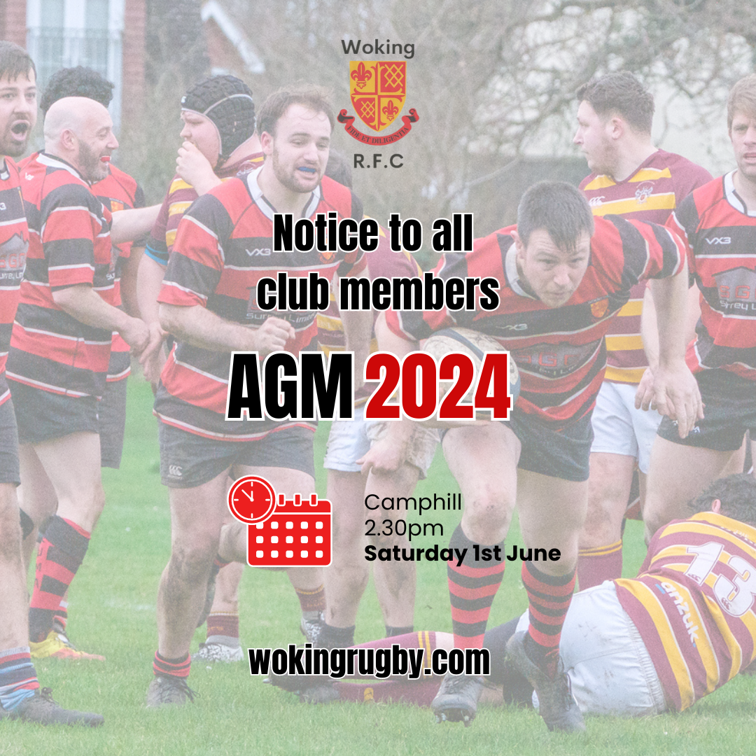 WOKING RUGBY CLUB NOTICE OF ANNUAL GENERAL MEETING 2023 | Woking Rugby